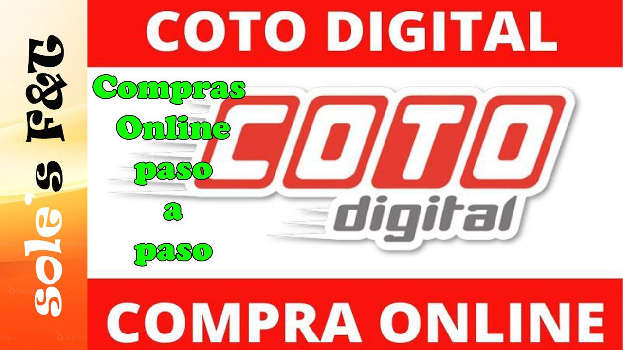 Cómo Comprar En Coto Digital: Guía Paso A Paso