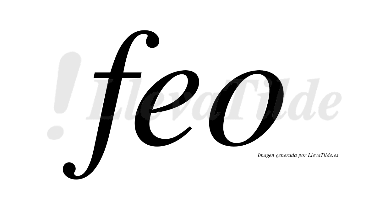 Cómo Usar La Palabra "feo" Correctamente En Una Oración