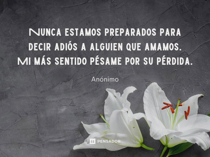 Cómo Se Da El Pésame A Un Familiar De Manera Adecuada